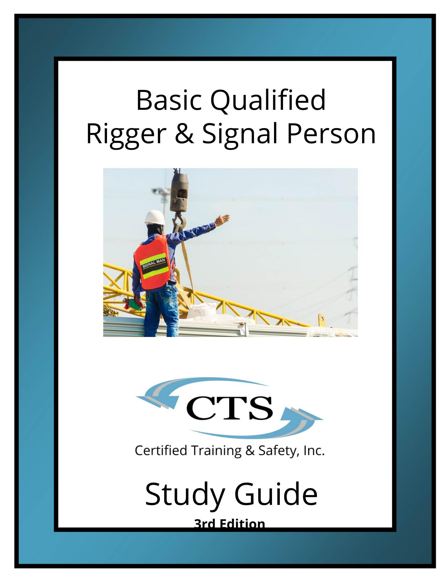 Basic Qualified Rigger & Signal Person Study Guide (5 Pack) - Certified ...