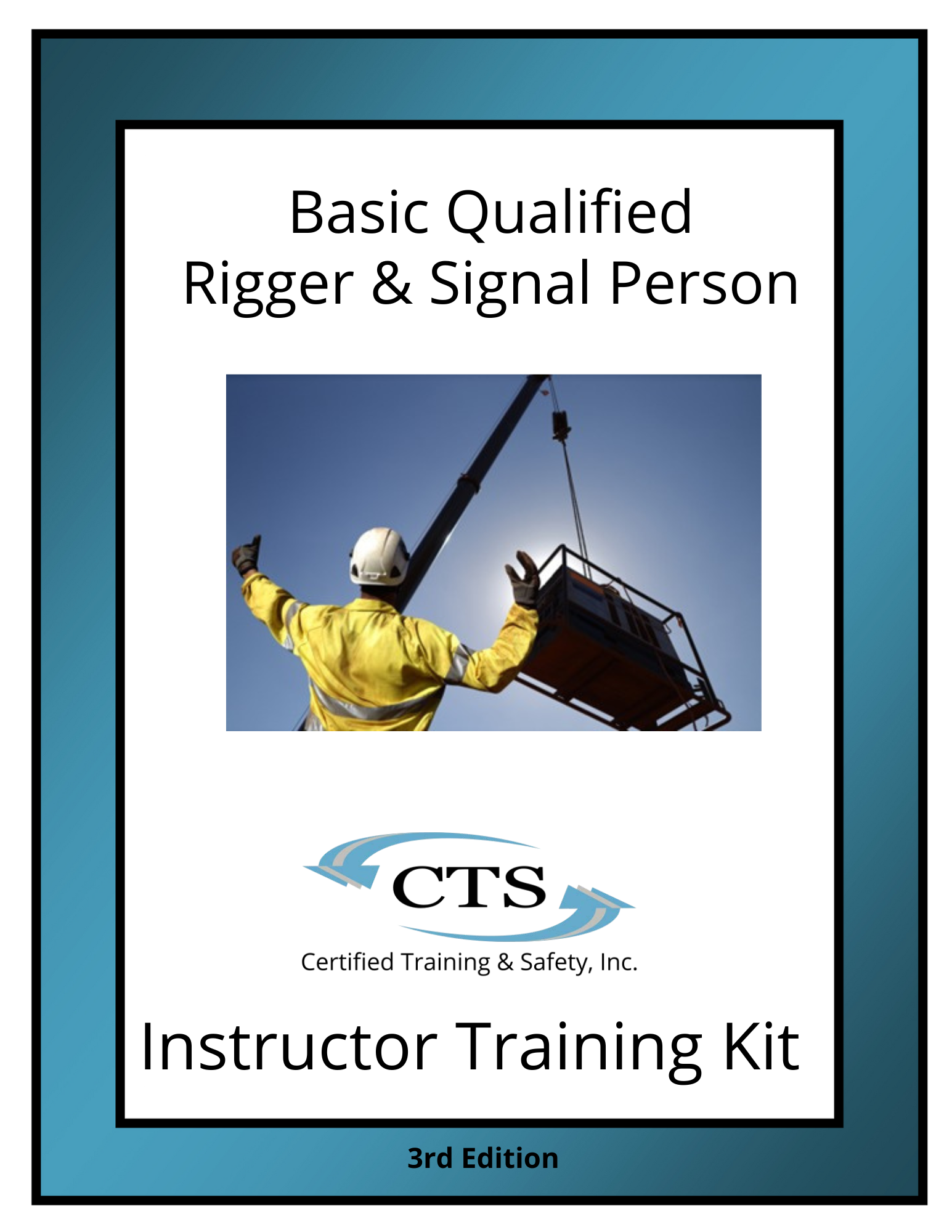 Basic Qualified Rigger & Signal Person Instructor Kit + Rigging Supply ...